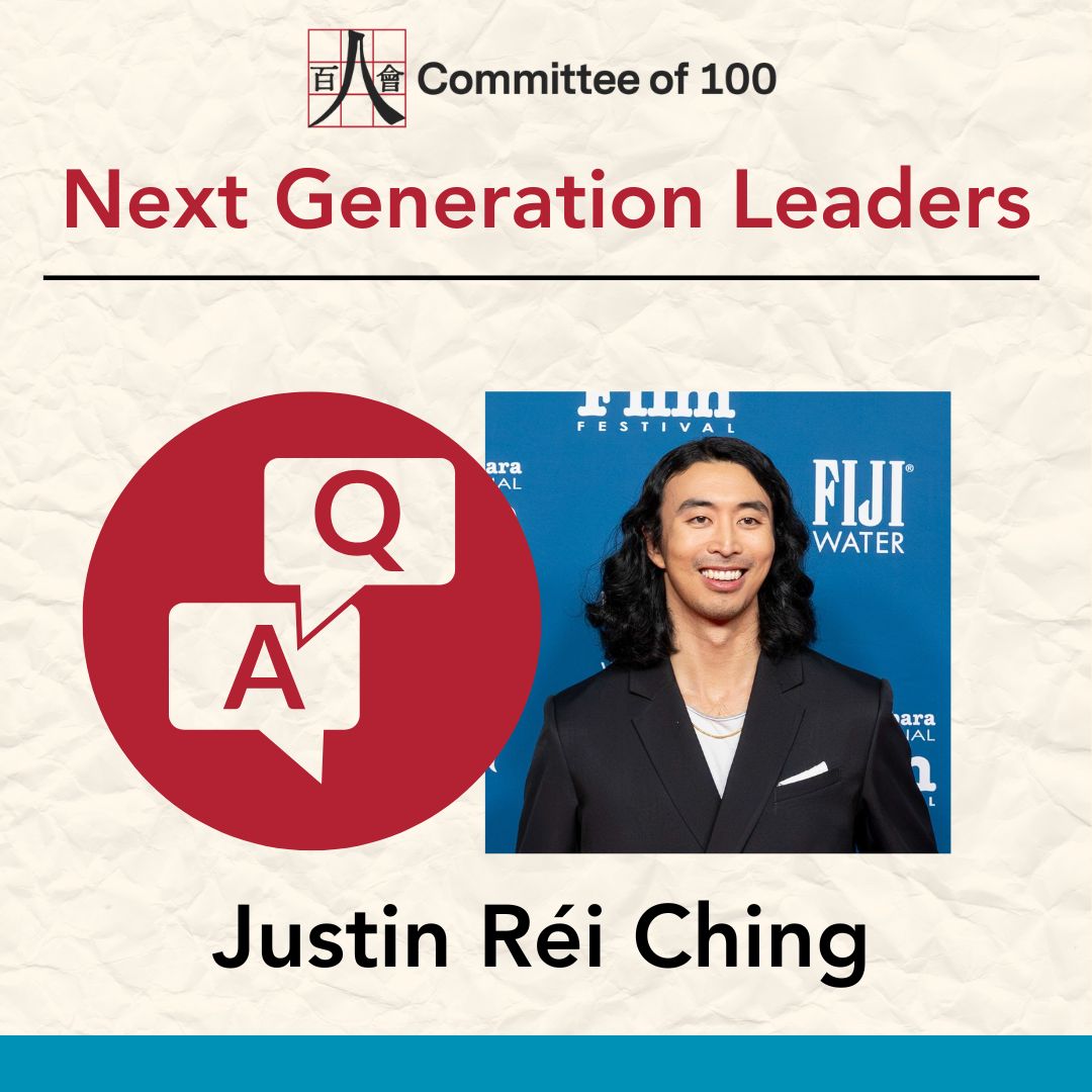 Q&A Series – Next Generation Leaders: Justin Réi Ching - Committee of 100